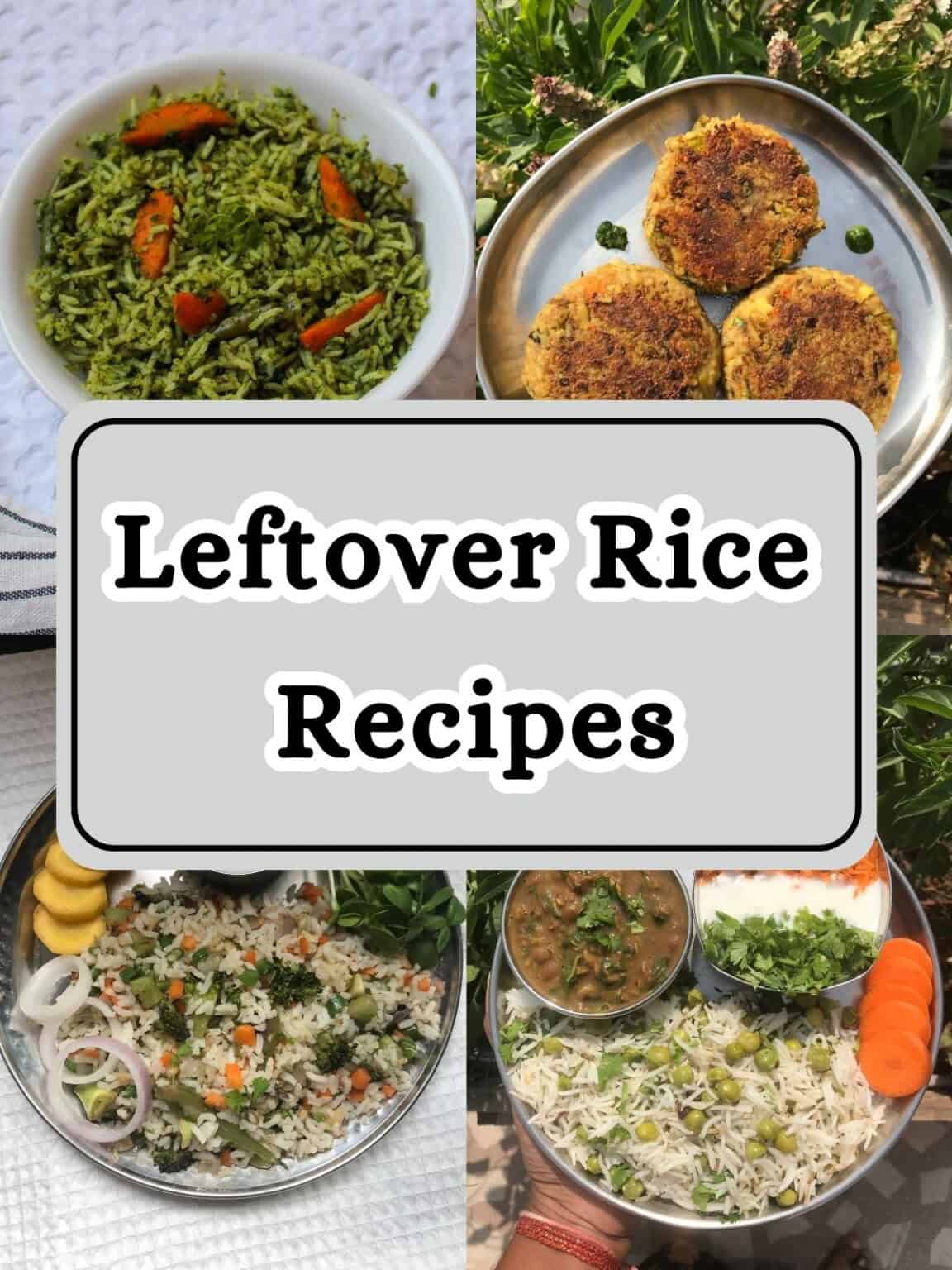 9+ Easy & Delicious Leftover Rice Recipes (Indian + Global Ideas ...